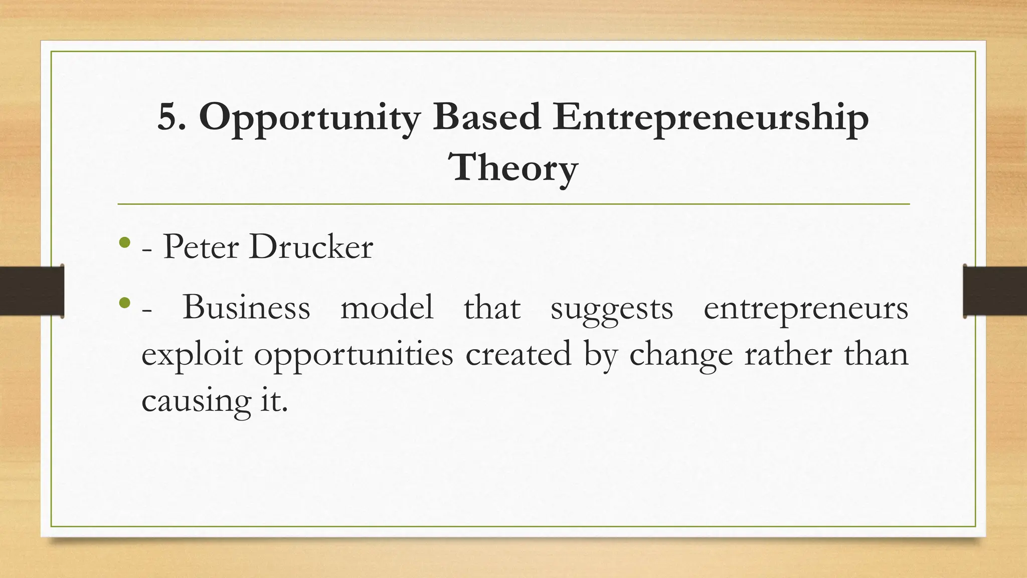 Theories-of-Entrepreneurship Entrepreneurship Theories and The 5 stages ...