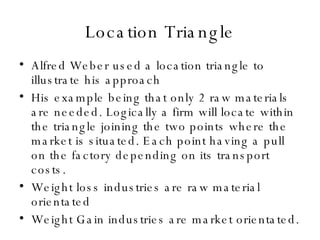 Theories Of Industrial Location | PPT