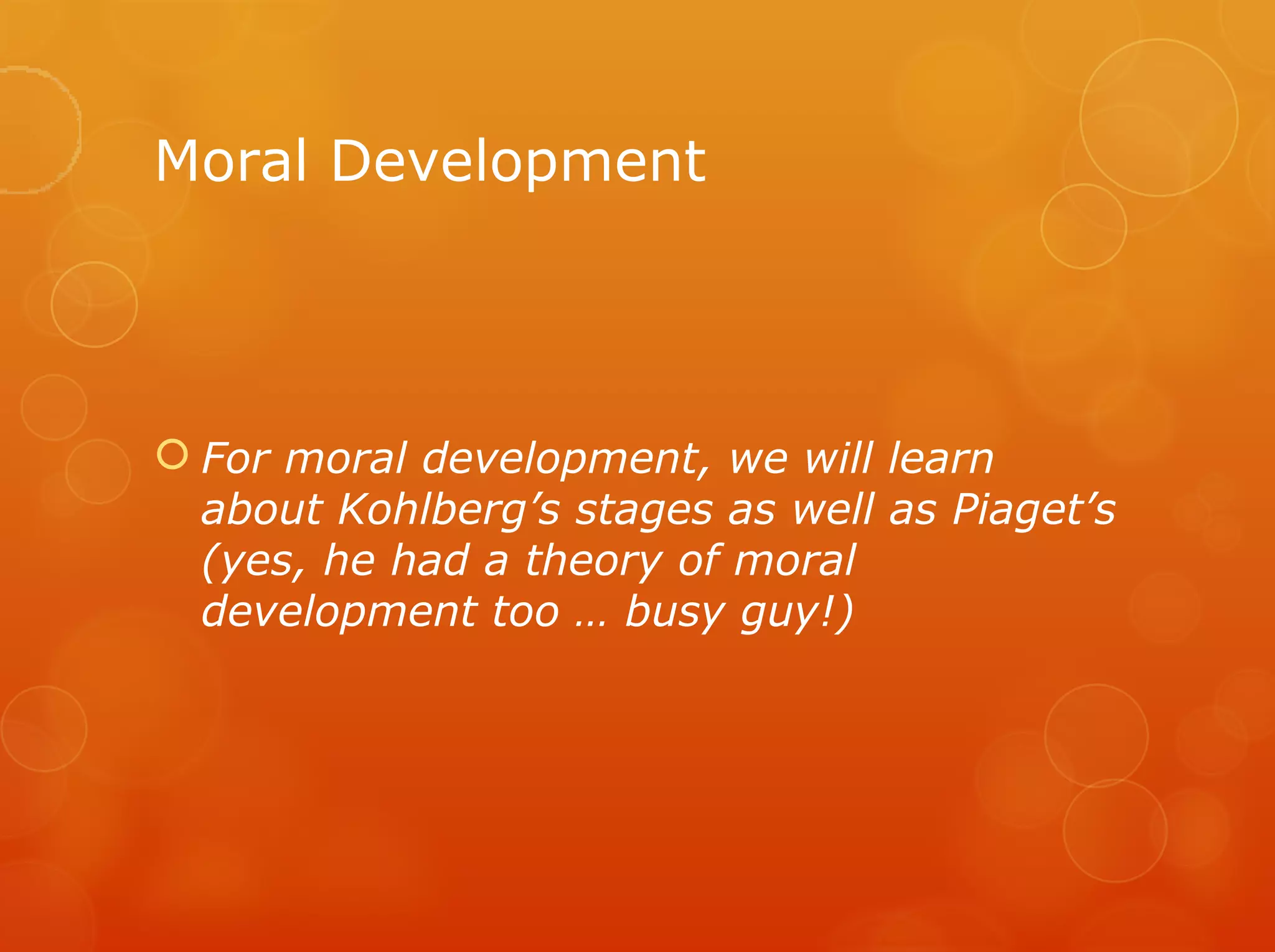 Social, Moral, and Emotional Development (module 3) | PPT