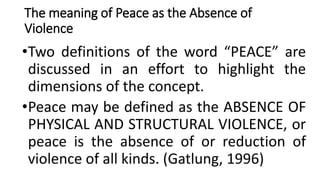 THEORIES AND PRACTICES IN PEACE, VIOLENCE.pptx