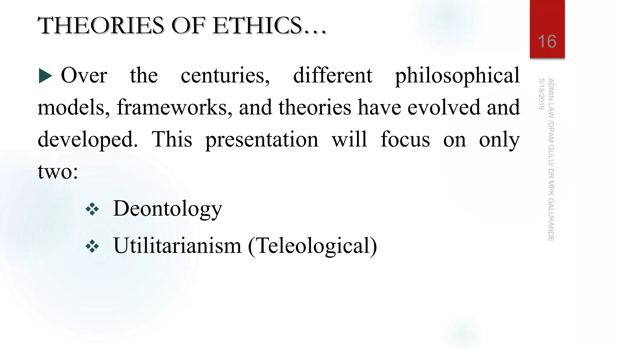 Theories and principles of ethics and public governance copy | PPTX