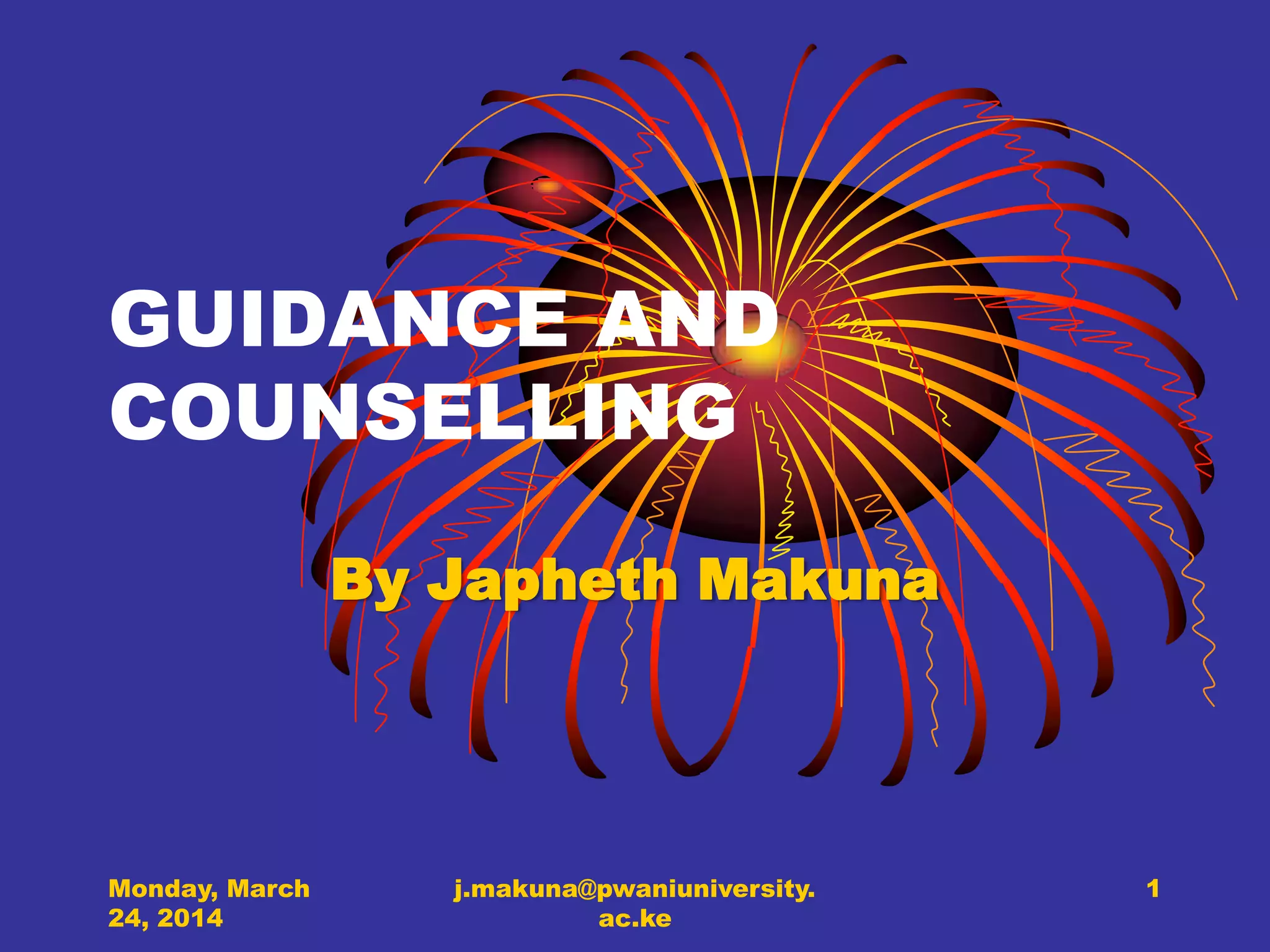 Theories & methods of counseling by Japheth Makuna, Pwani University | PPTX