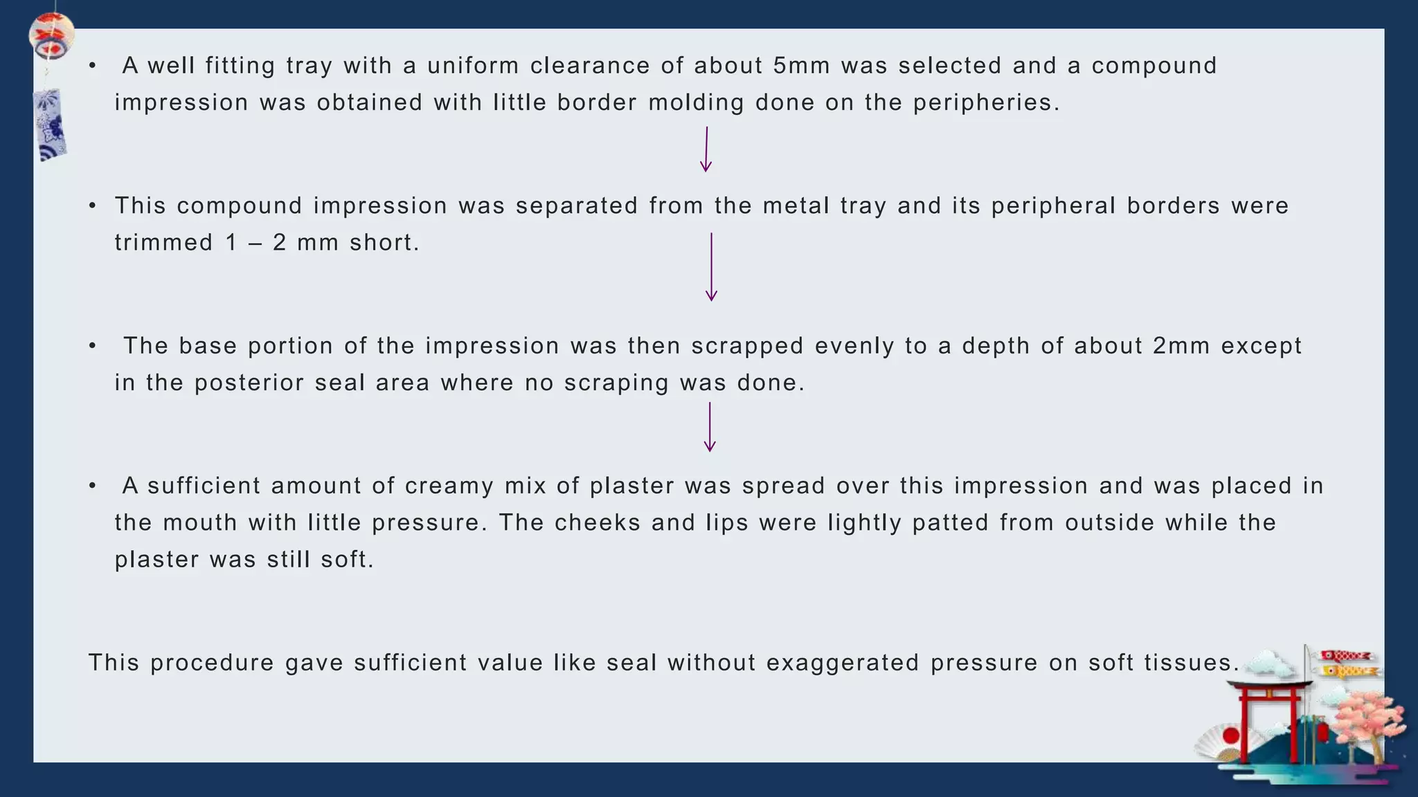 Theories, objectives and principals of impression making in complete ...