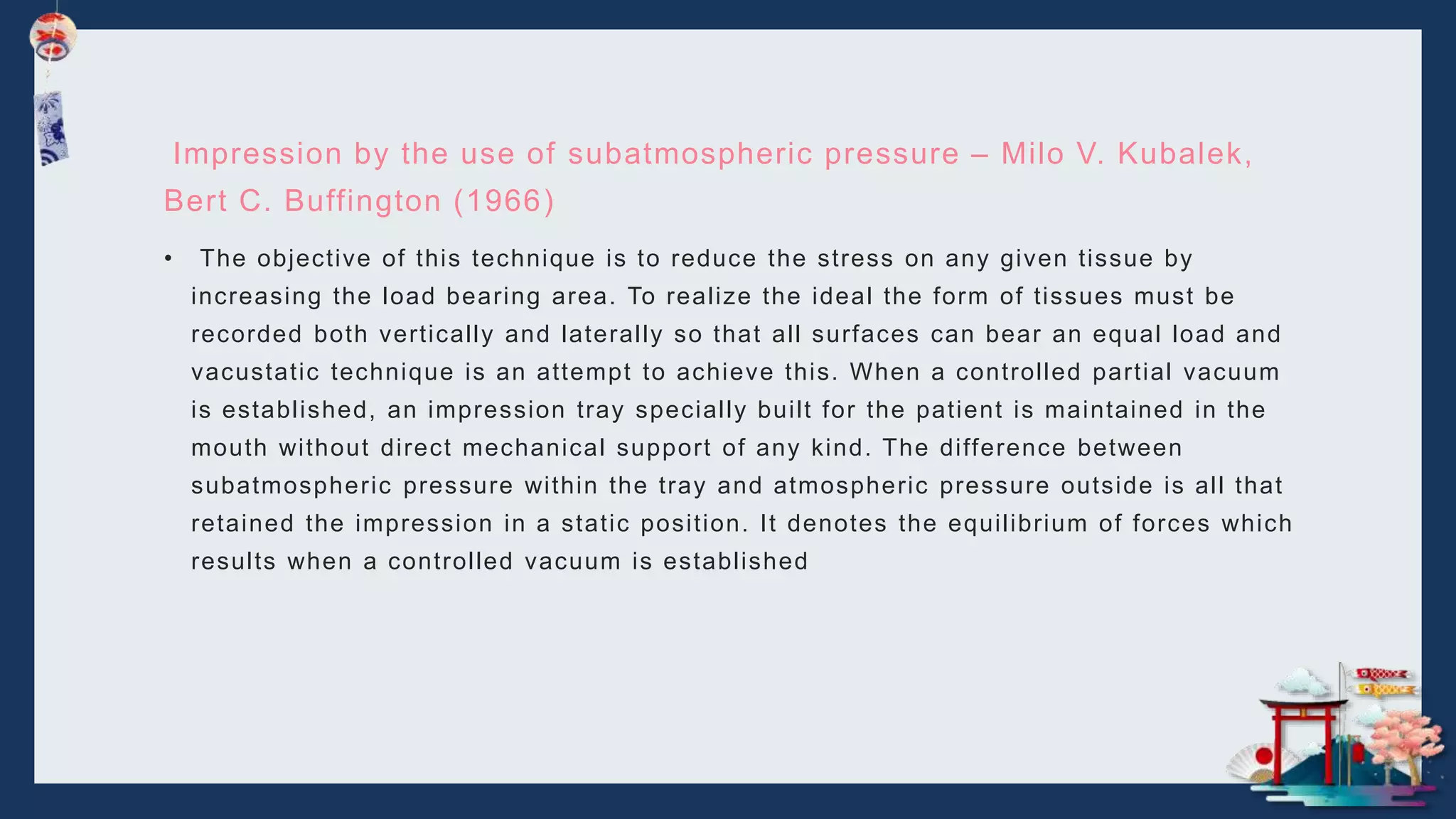 Theories, objectives and principals of impression making in complete ...