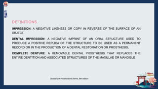 Theories, objectives and principals of impression making in complete ...