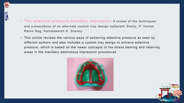 Theories, objectives and principals of impression making in complete ...