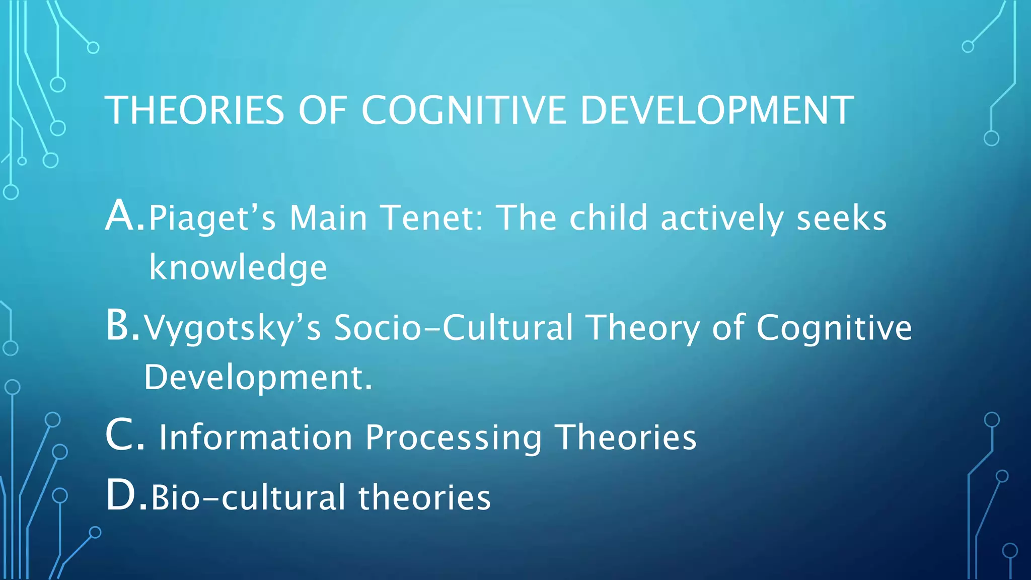 THEORIES OF COGNITIVE DEVELOPMENT | PPTX