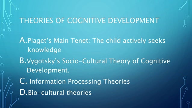 THEORIES OF COGNITIVE DEVELOPMENT | PPTX | Science