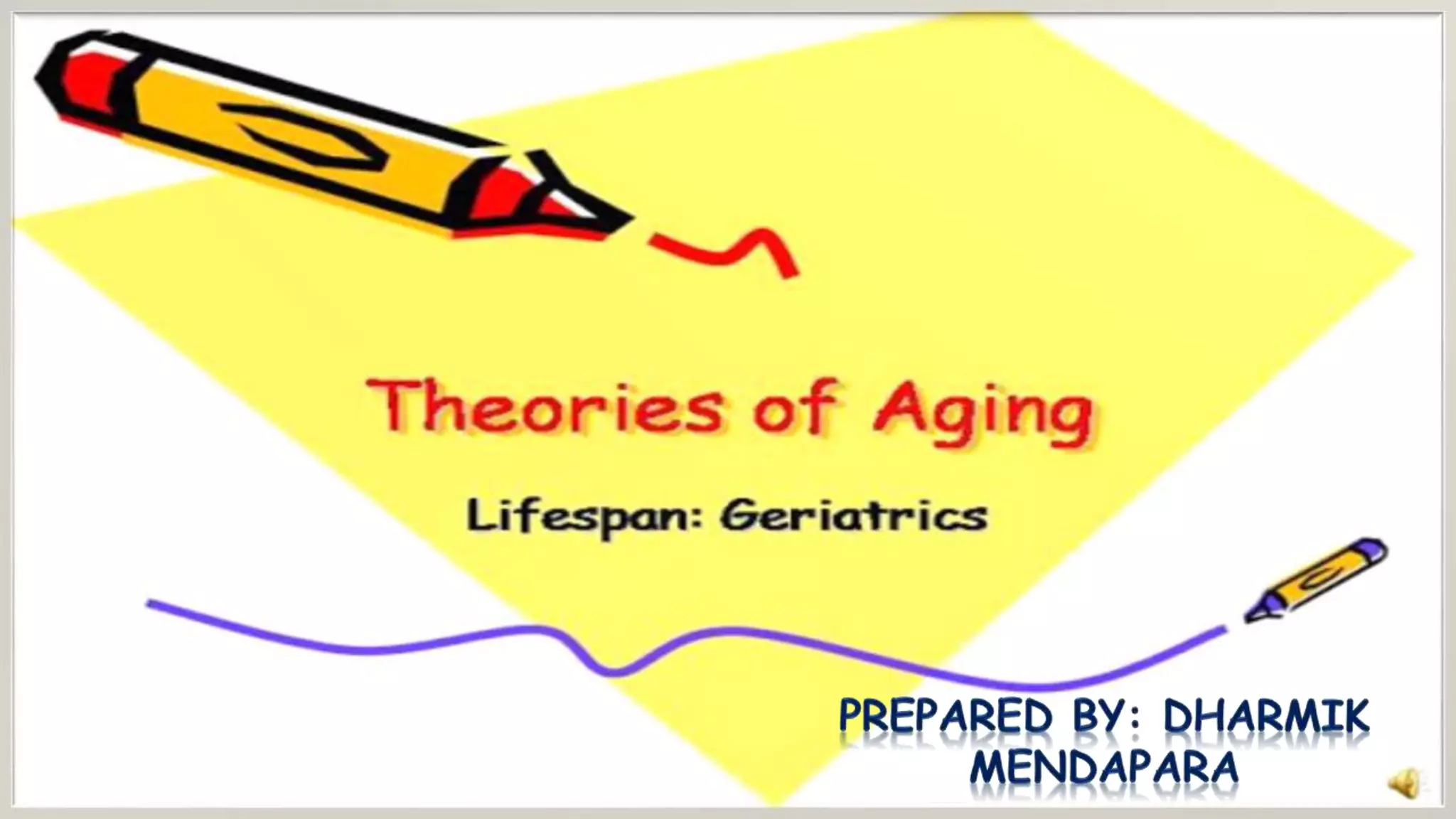 Theories of aging | PPTX