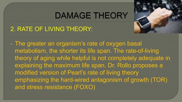 Theories of aging | PPTX | Genetics | Science