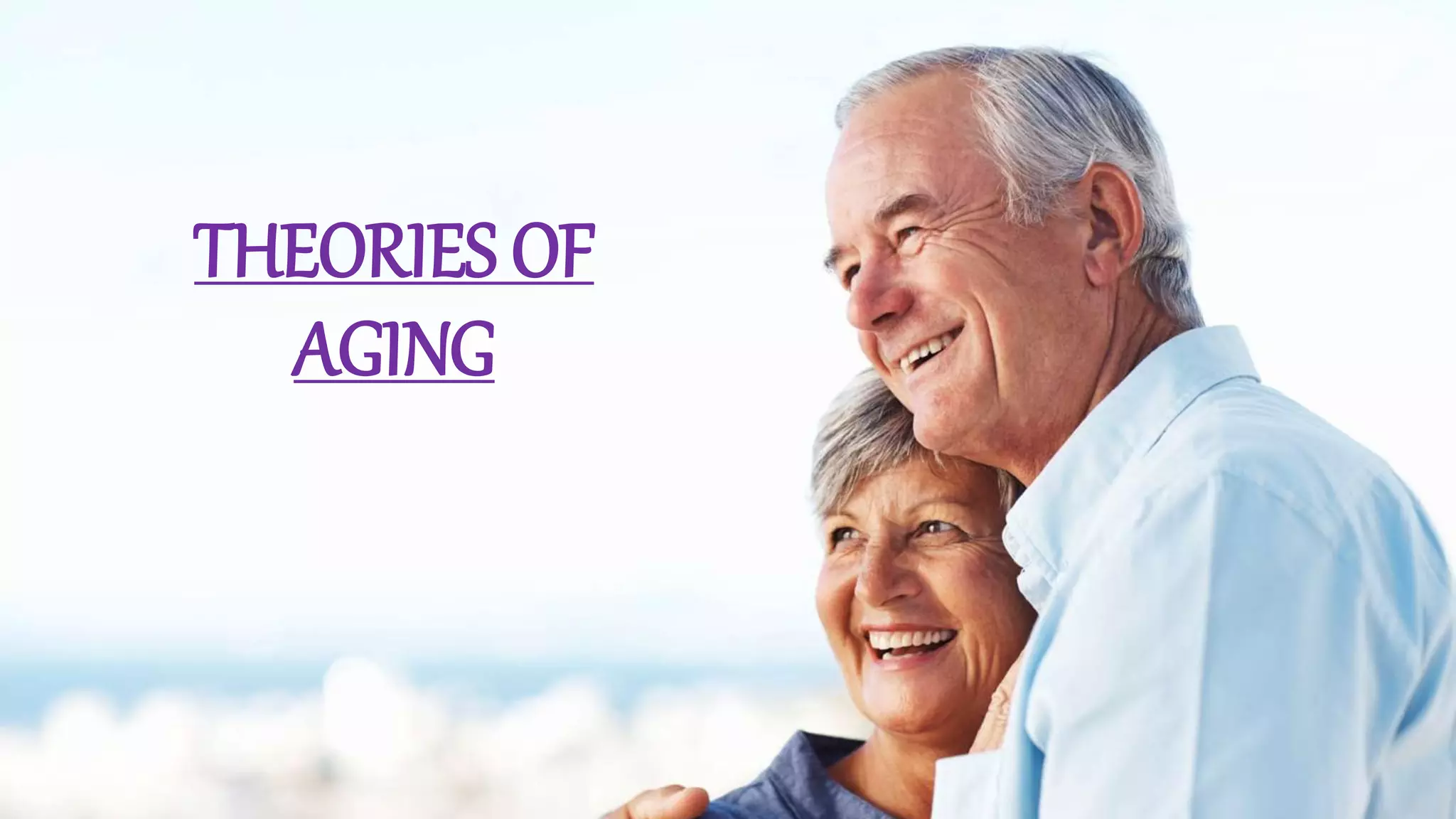 Theories of aging | PPTX