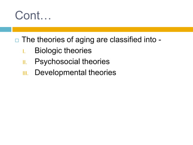 theoriesofaging..pptx | Genetics | Science