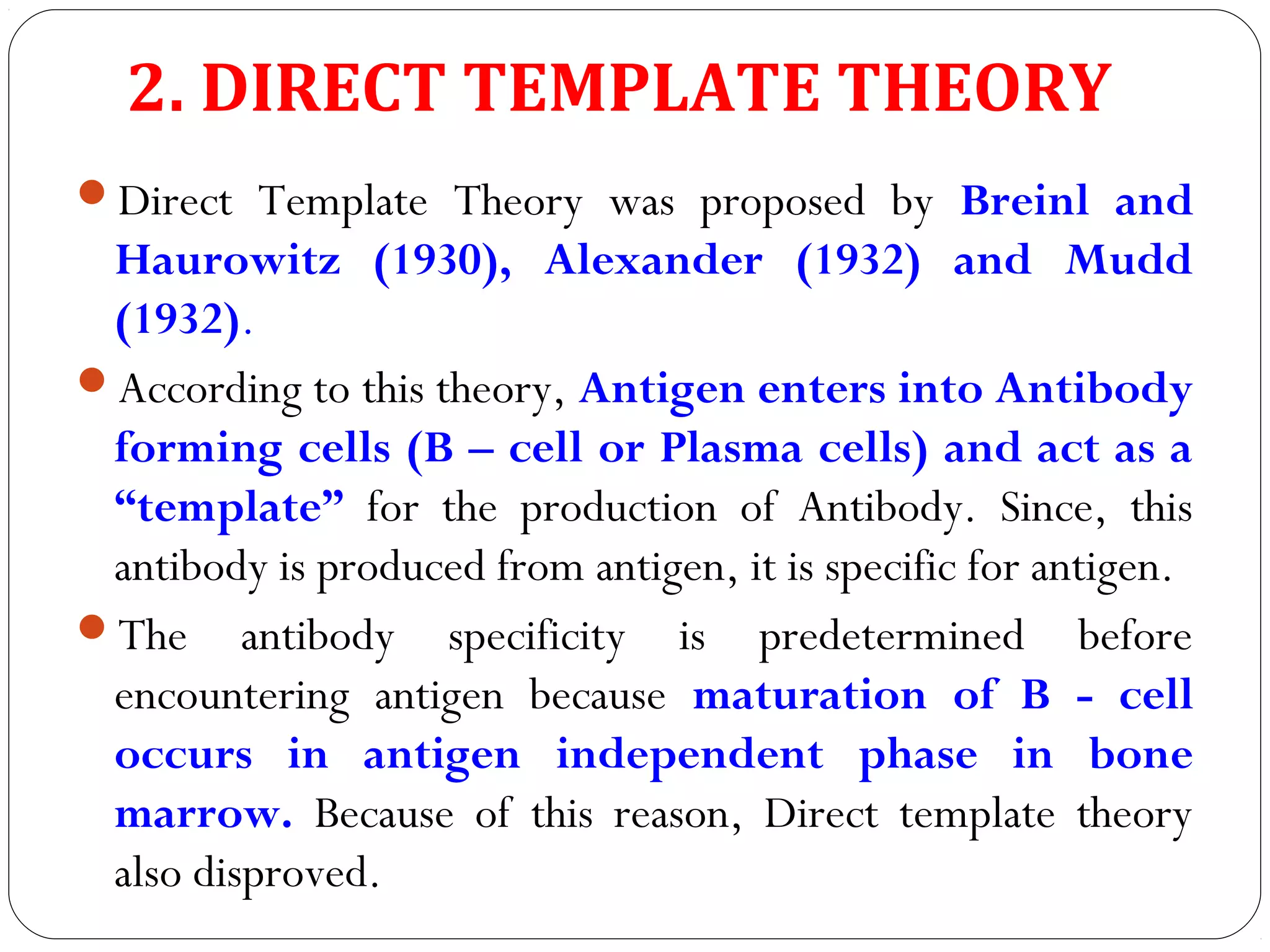 Theories of Antibody production | PPT