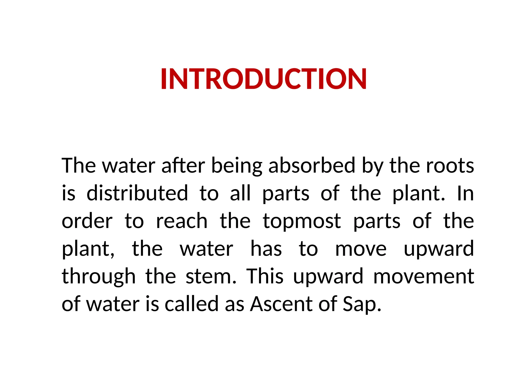 Theories of ascent of sap by swapnil anand.pptx