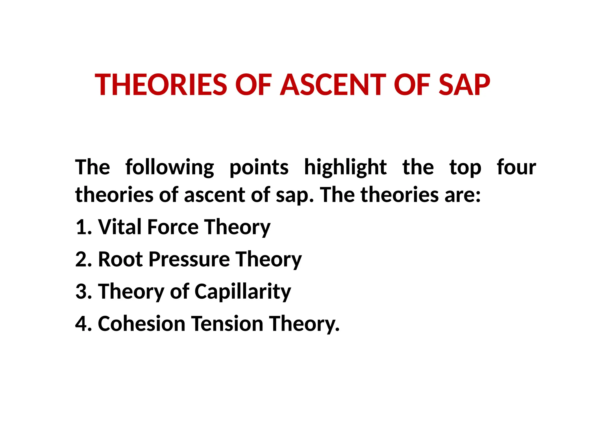 Theories of ascent of sap by swapnil anand.pptx