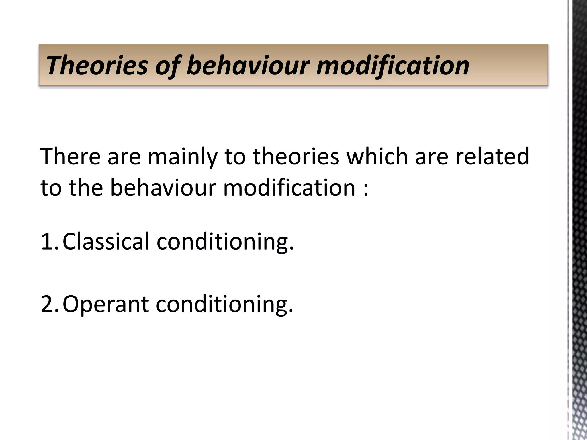 theoriesofbehaviourmodification-200531142737.pdf