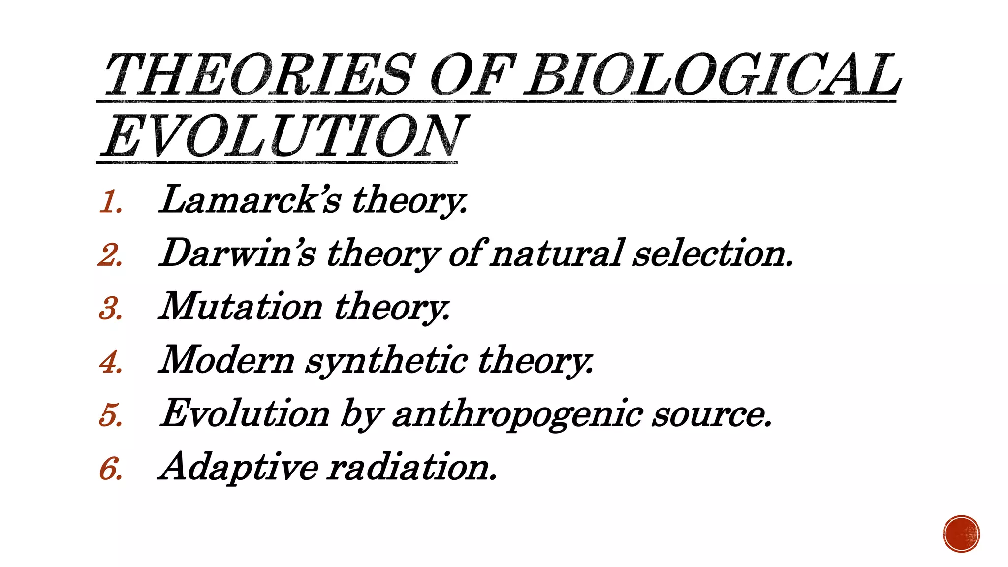 Theories Of Biological Evolution.pptx