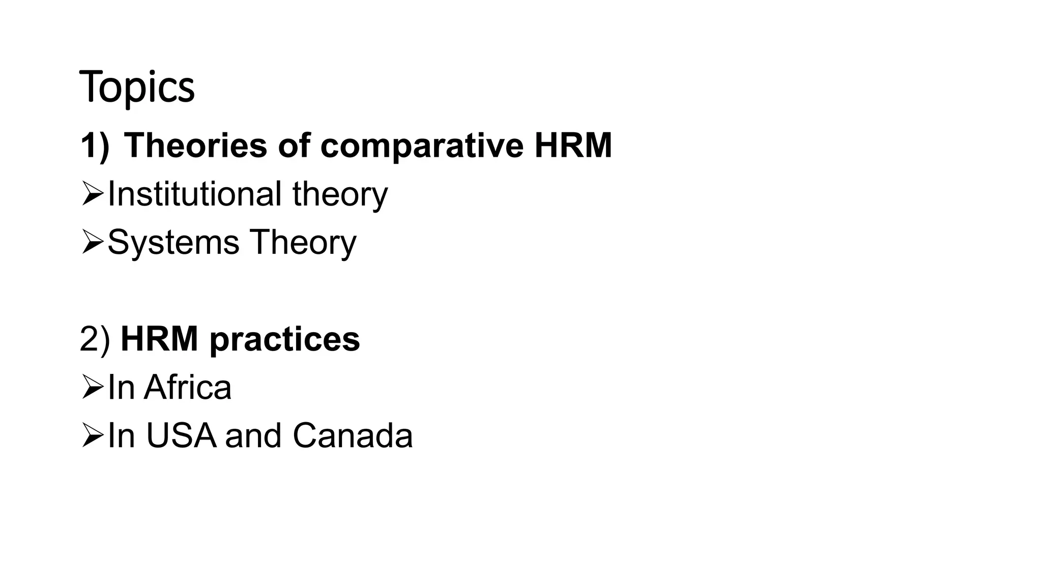 Theories of Comparative HRM IRP 324.-1.pptx