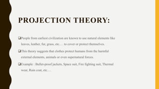 Theories of clothing | PPTX