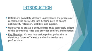 THEORIES OF COMPLETE DENTURE IMPRESSIONS.pptx