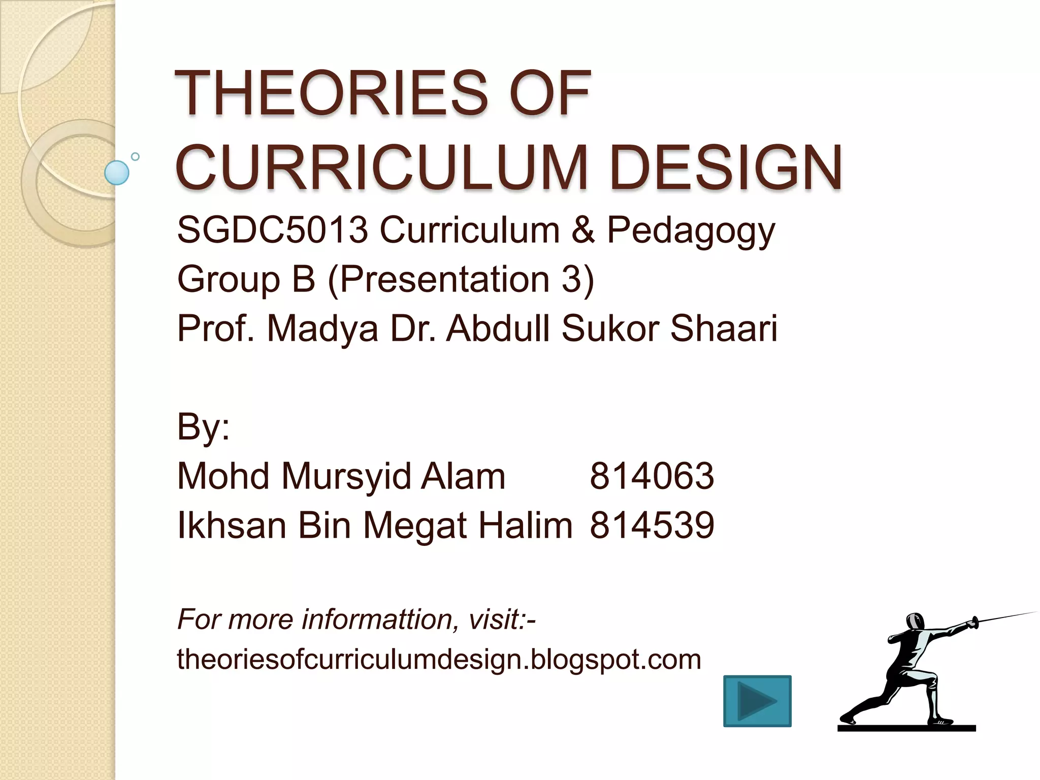Theories of curriculum design | PPTX