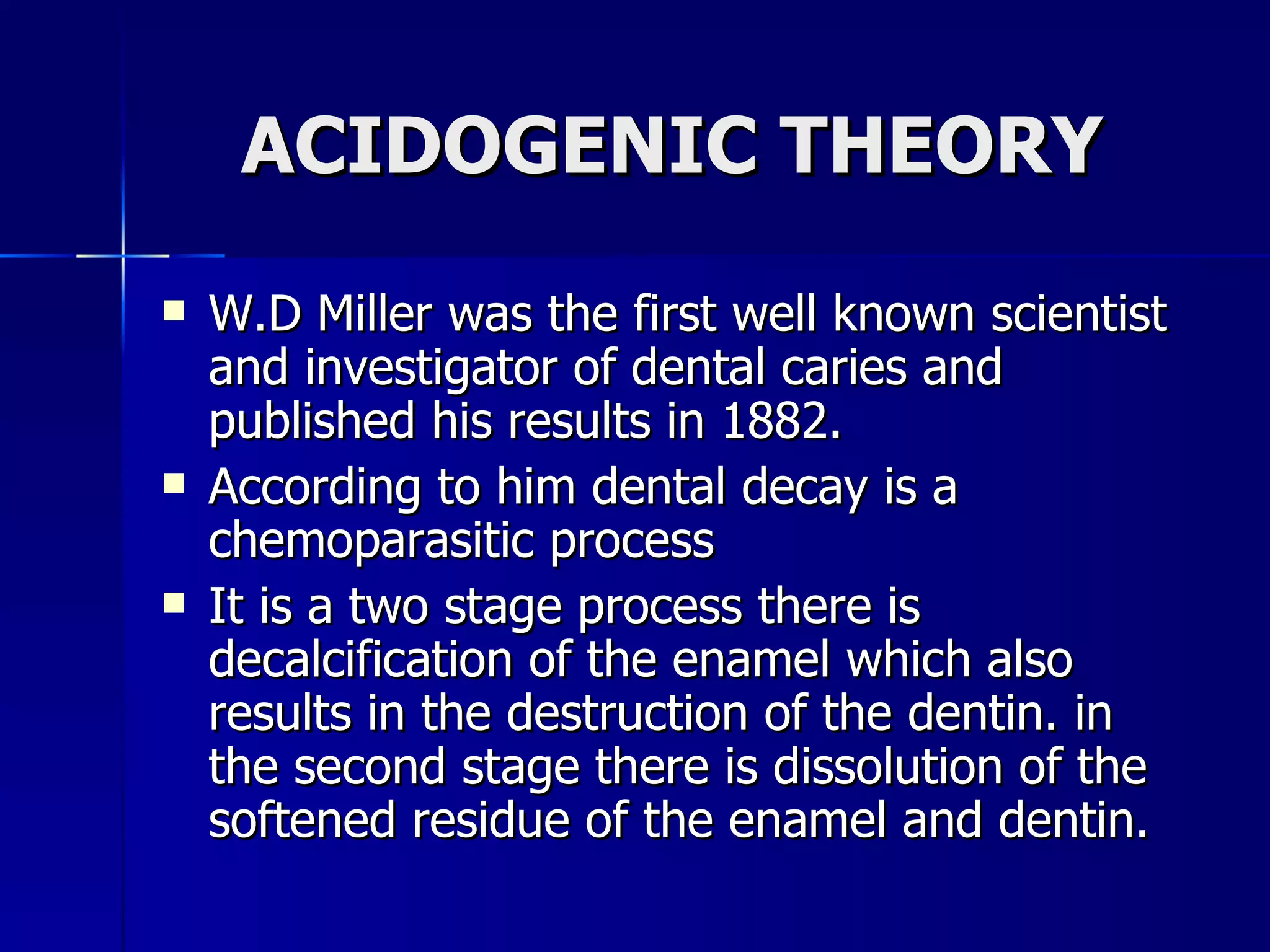 Theories of dental caries.ppt | PPT