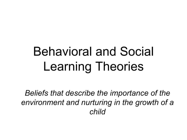 Theories of Development.ppt | Parenting Babies and Toddlers | Parenting