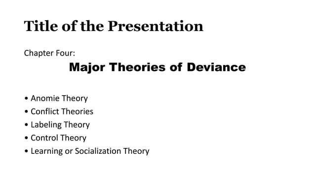 Theories of deviance 1 | PPTX | Crime & Harmful Acts to Individuals ...
