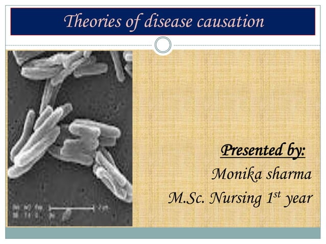 Theories of disease causation..ppt | Infectious Diseases | Diseases and Conditions