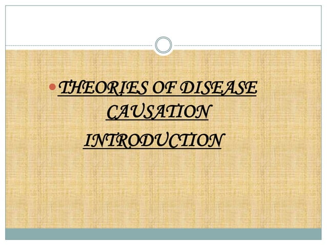 Theories of disease causation..ppt | Infectious Diseases | Diseases and ...