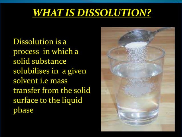 Theories of dissolution | PPTX | Chemistry | Science