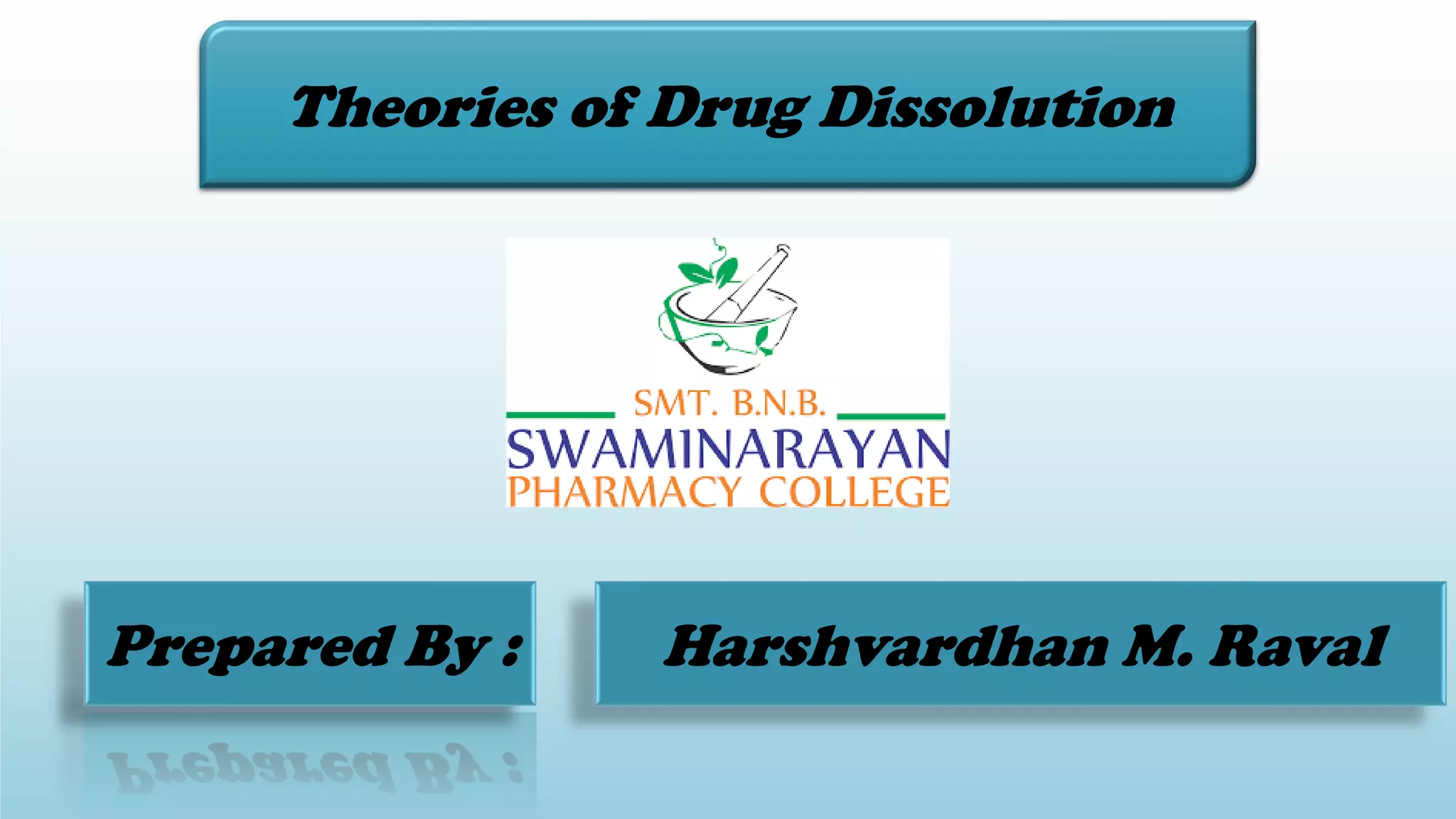 Theories of drug dissolution Biopharmaceutics | PDF