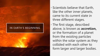 THEORIES OF EARTH’S FORMATION.pptx
