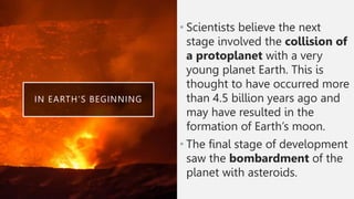 THEORIES OF EARTH’S FORMATION.pptx