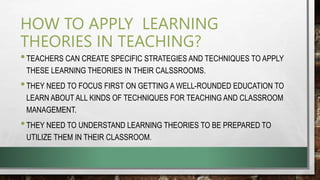 Theories of education and their classroom application.pptx