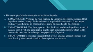Darwinian, Pre Darwinian and Post Darwinian Theories of evolution | PPTX