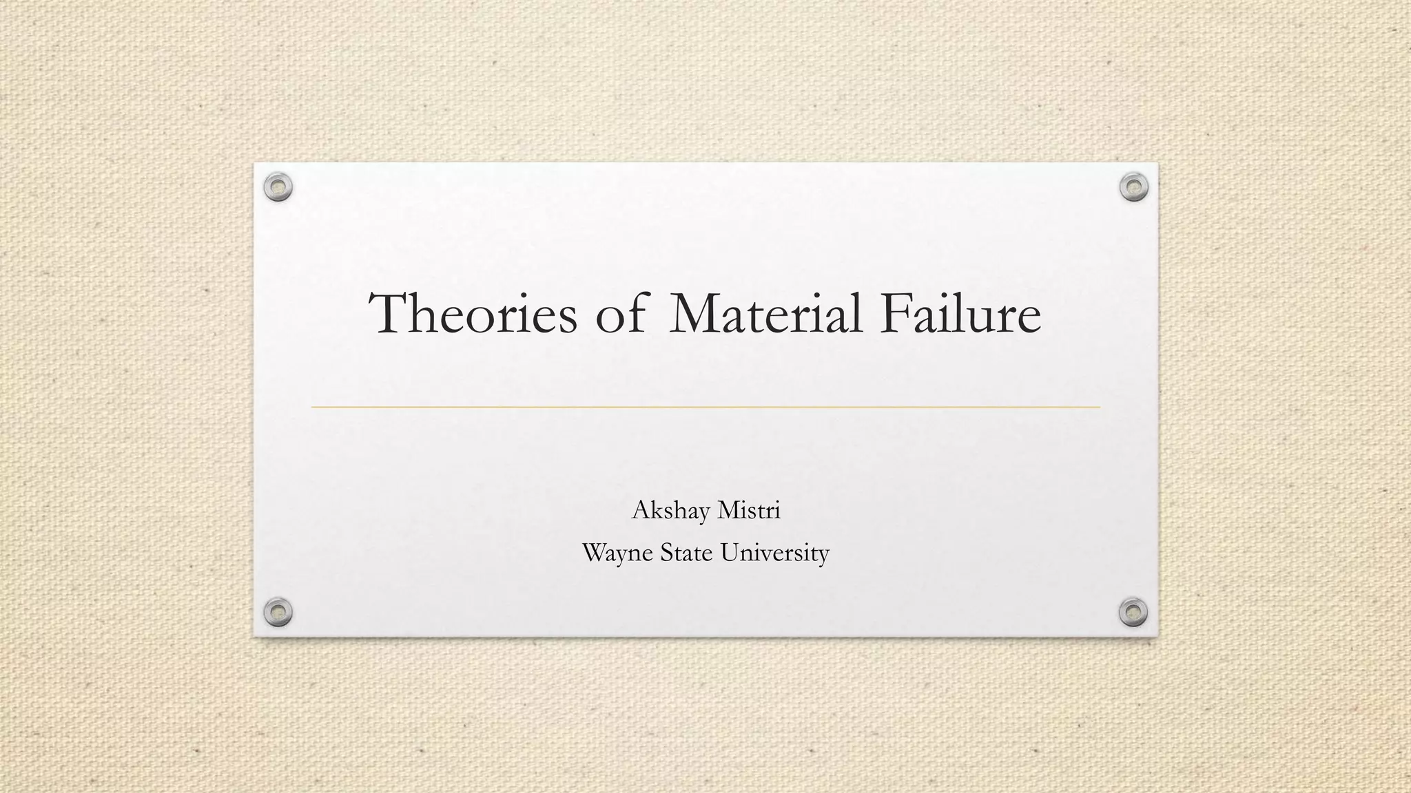 Theories of failure | PPTX