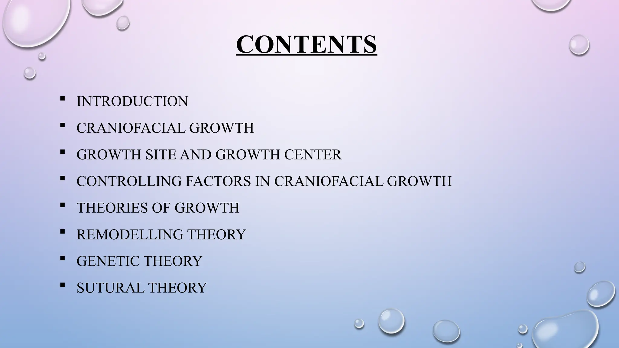 THEORIES OF GROWTH AND DEVELOPMENT IN ORTHODONTICS | PPTX