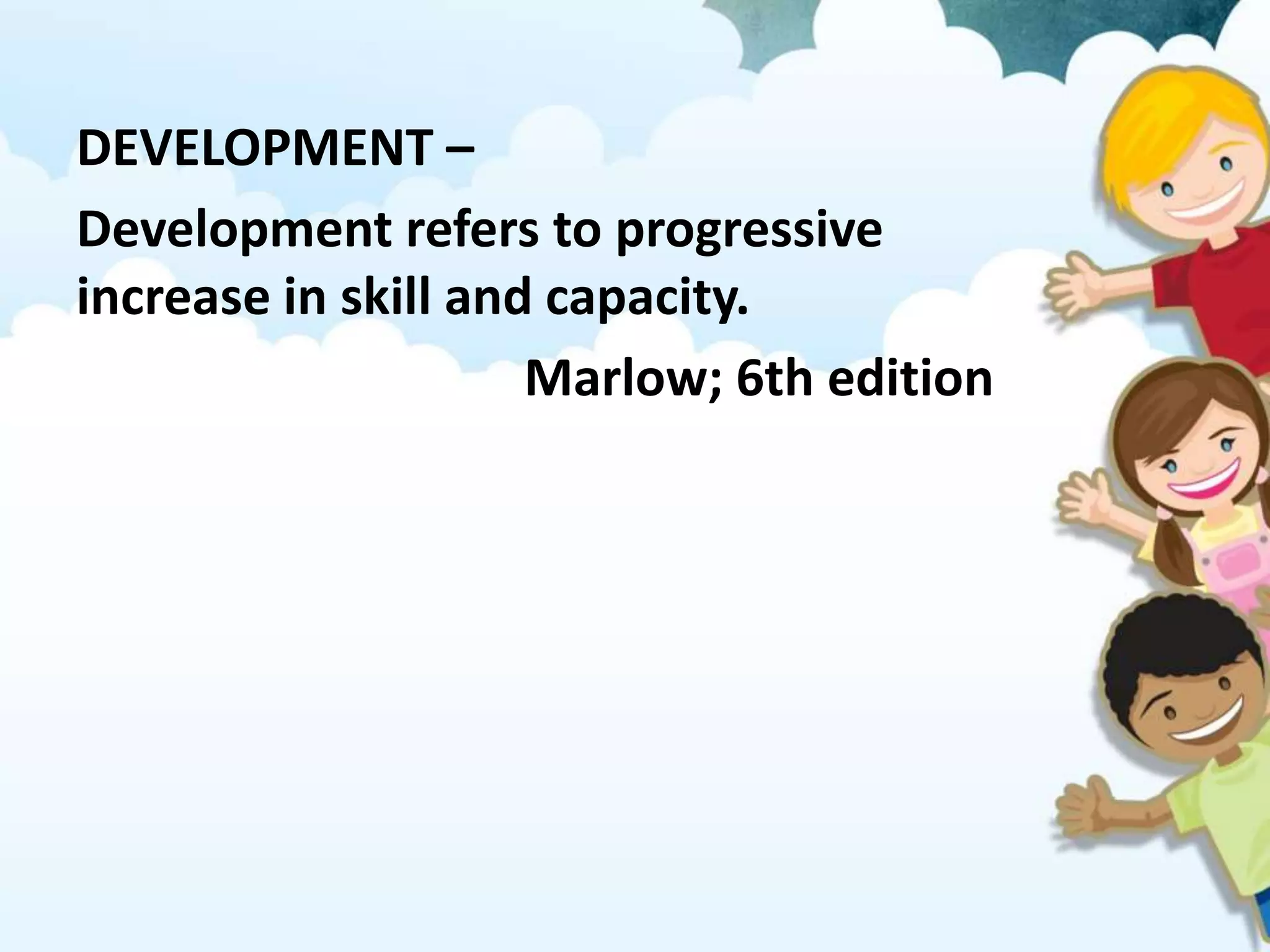 Theories of growth and development | PPTX