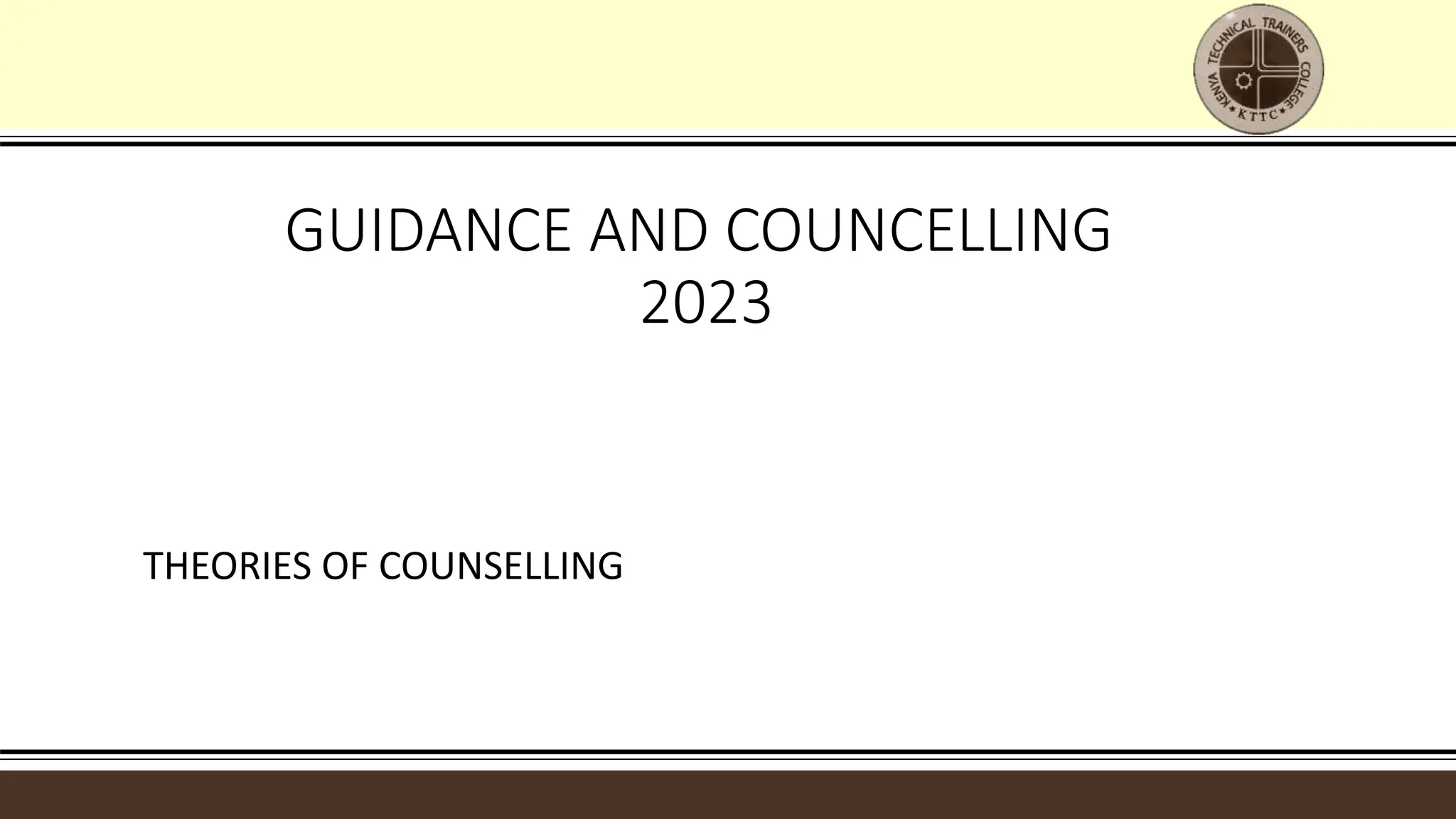 THEORIES OF GUIDANCE AND COUNCELLING (1).pptx