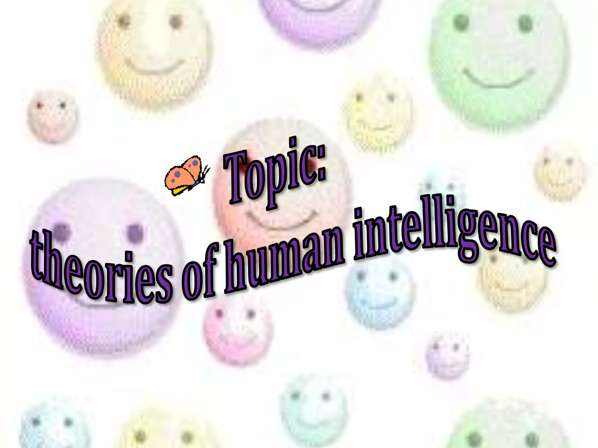 Theories of human intelligence | PPTX