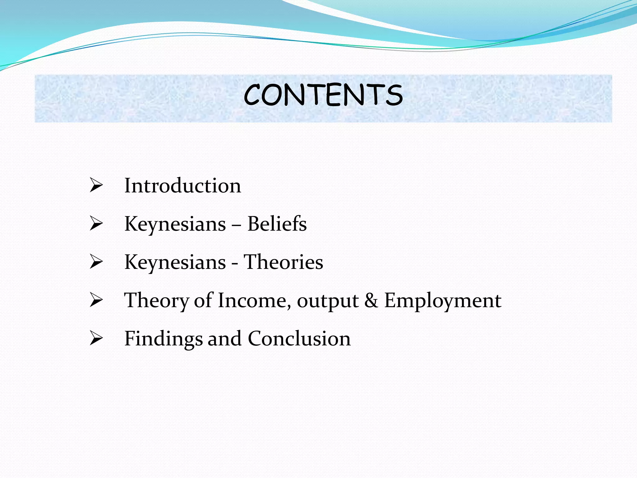 Theories of income output and employment | PPTX