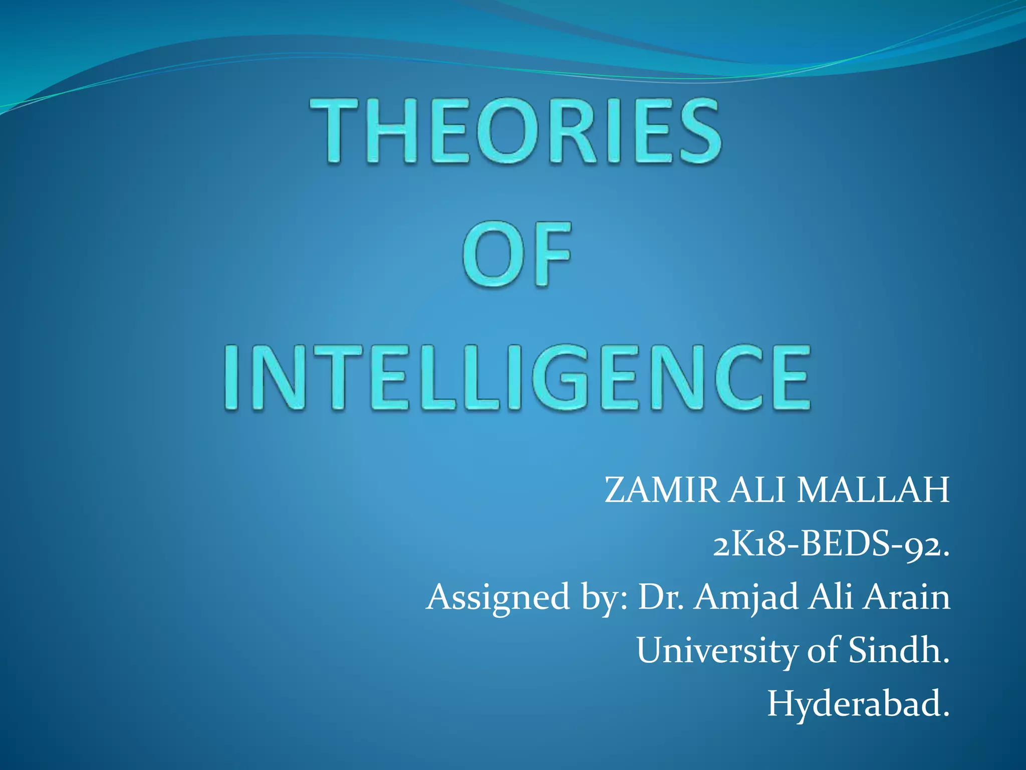 Major theories of intelligence | PPTX | Education