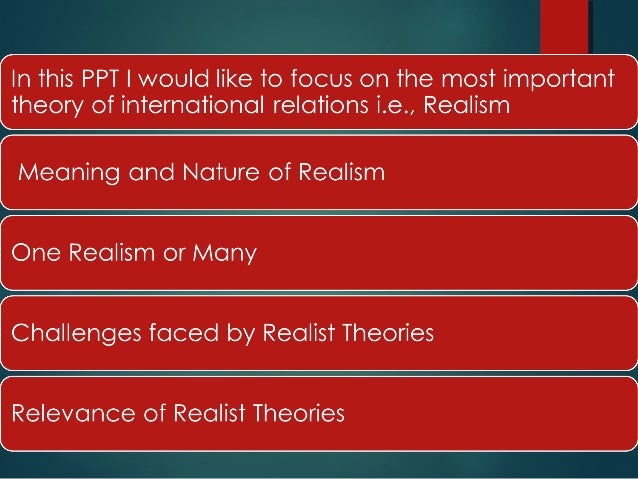Theories of international relations ppt Theories of international relations ppt