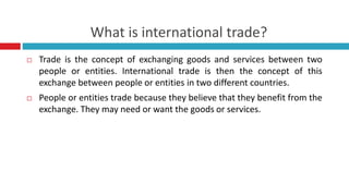 Theories of international trade | PPTX