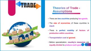 Theories of international trade | PPTX | Commodities | Economy
