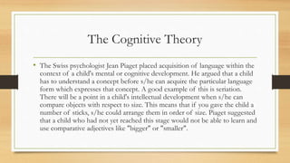 Theories of language acquisition | PPTX