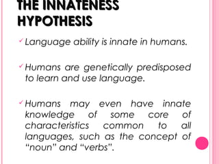 Theories of Language Acquisition | PPT