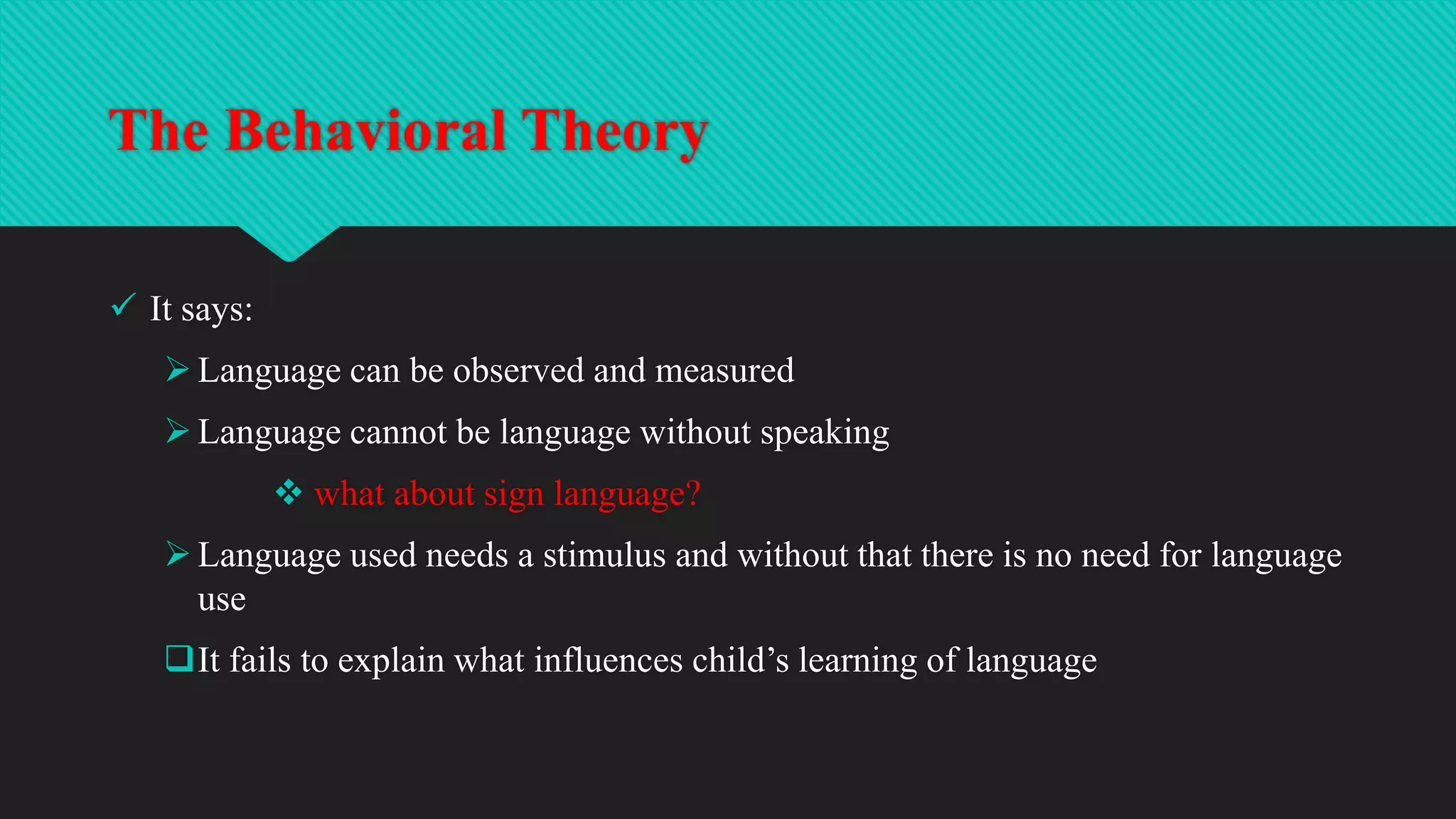 Theories of language development | PPTX