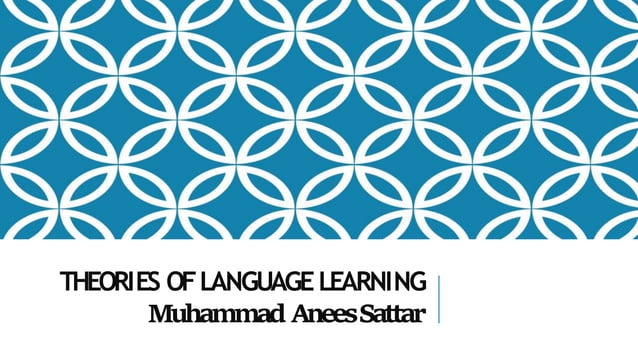 Theories of Language Learning In Applied Linguistics ii.pptx